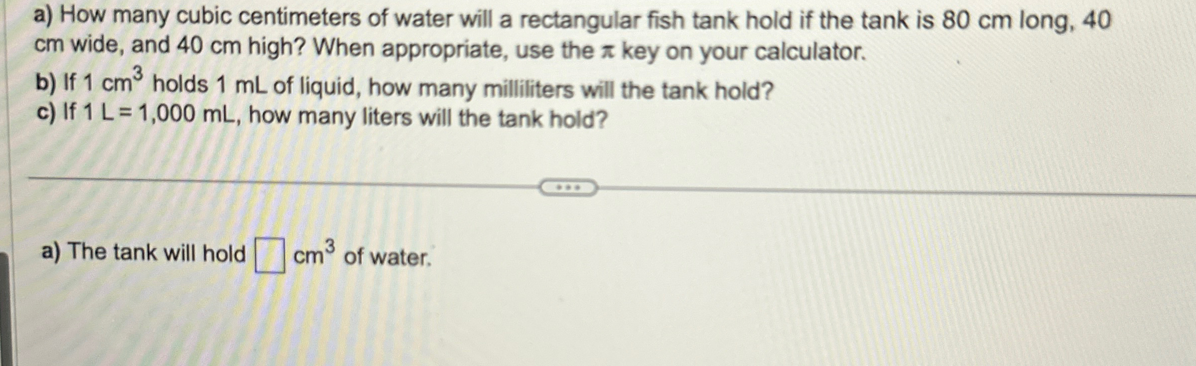 Solved a) ﻿How many cubic centimeters of water will a | Chegg.com