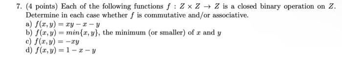 7. (4 points) Each of the following functions f:Z×Z→Z | Chegg.com