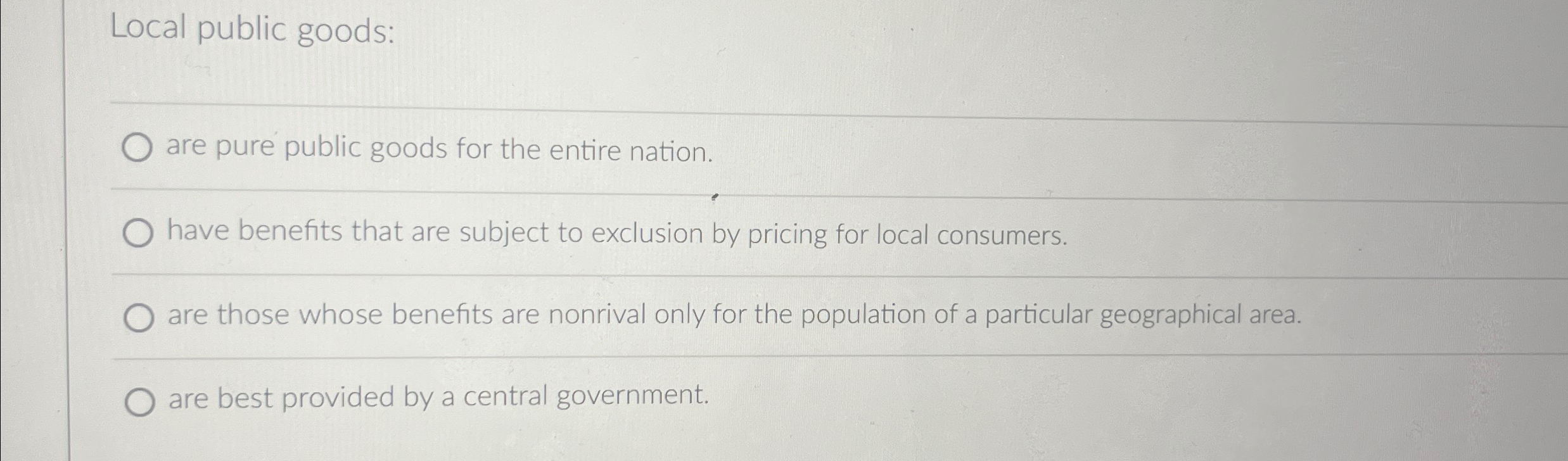 Solved Local public goods:q, ﻿are pure public goods for the | Chegg.com