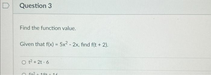 Solved Find the function value. Given that f(x)=5x2−2x, find | Chegg.com