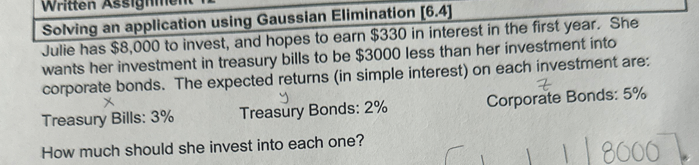 Solved Solving an application using Gaussian Elimination | Chegg.com