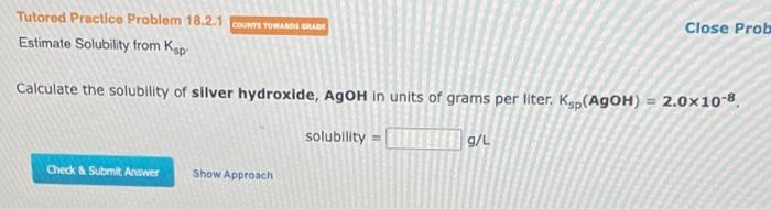 Solved Tutored Practice Problem 18.2.1 Estimate Solubility | Chegg.com