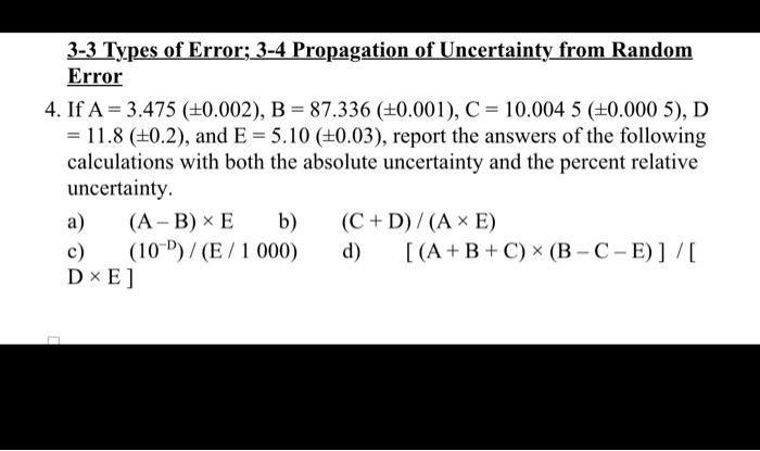 Solved 3-3 Types of Error; 3-4 Propagation of Uncertainty | Chegg.com