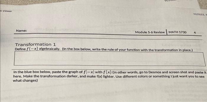 Solved Transformation 1 Define f(−x) algebraically. (In the | Chegg.com