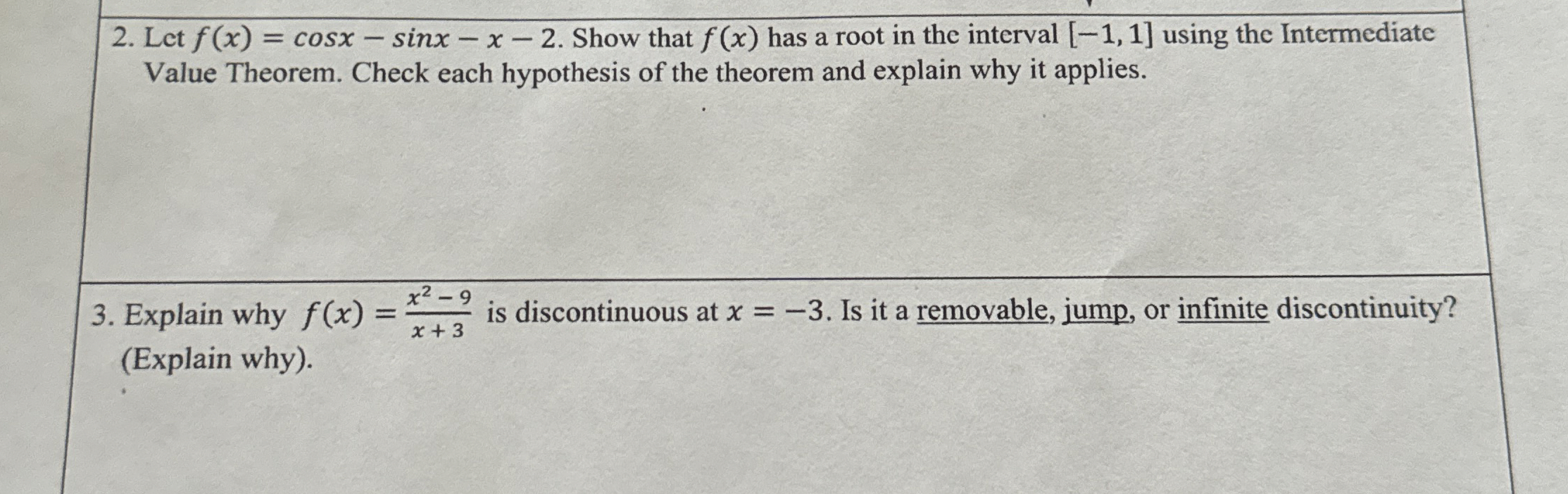 Solved Let f(x)=cosx-sinx-x-2. ﻿Show that f(x) ﻿has a root | Chegg.com