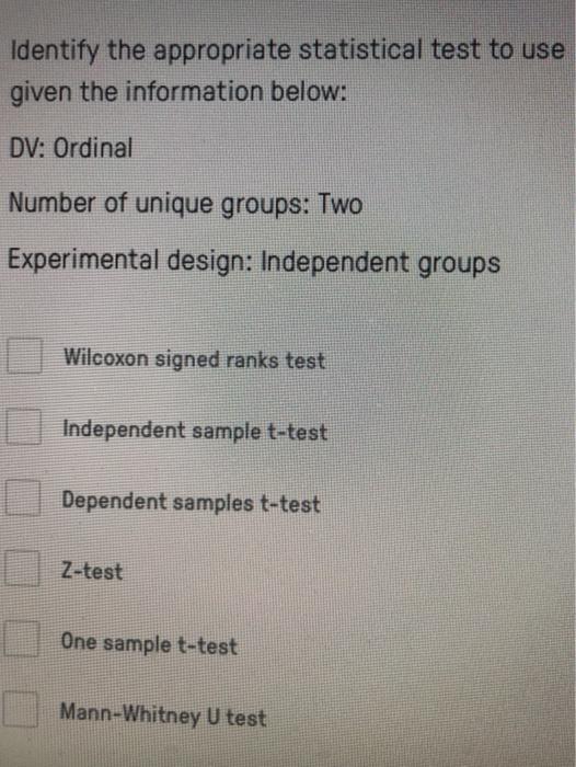Solved Identify the appropriate statistical test to use | Chegg.com