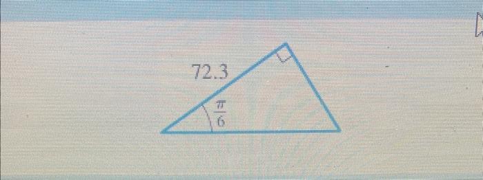 Solved Solve the right triangle. no calculators. please show | Chegg.com