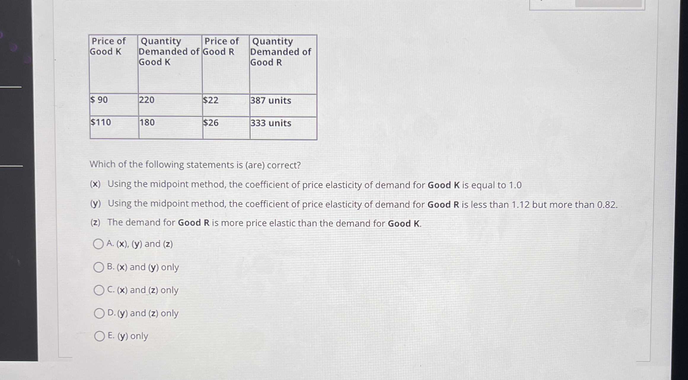 Solved \table[[\table[[Price of],[Good | Chegg.com