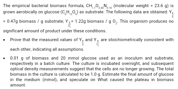 Solved The empirical bacterial biomass formula, CH,200.46.18 | Chegg.com
