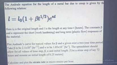Solved The Andrade equation for the length of a metal bar | Chegg.com