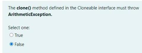 Solved The clone() method defined in the Cloneable interface | Chegg.com