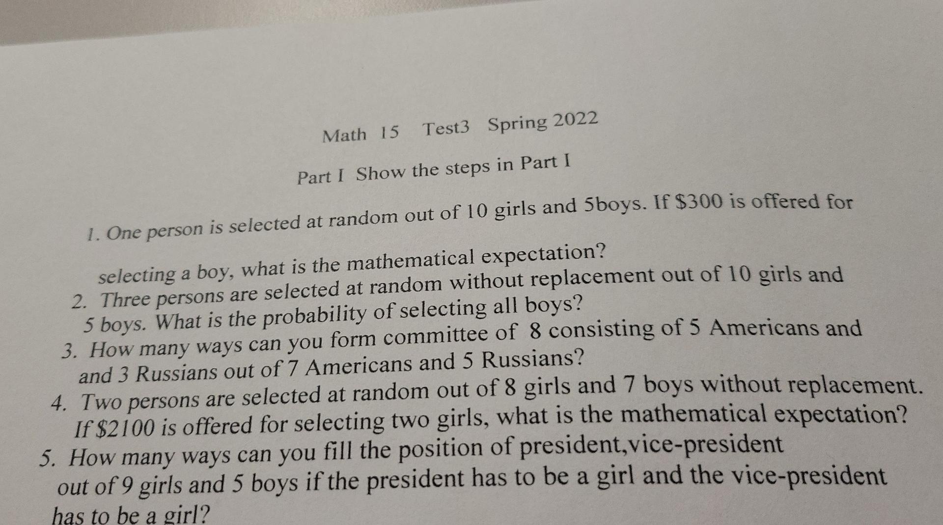 Solved Math 15 Test3 Spring 2022 Part I Show the steps in | Chegg.com