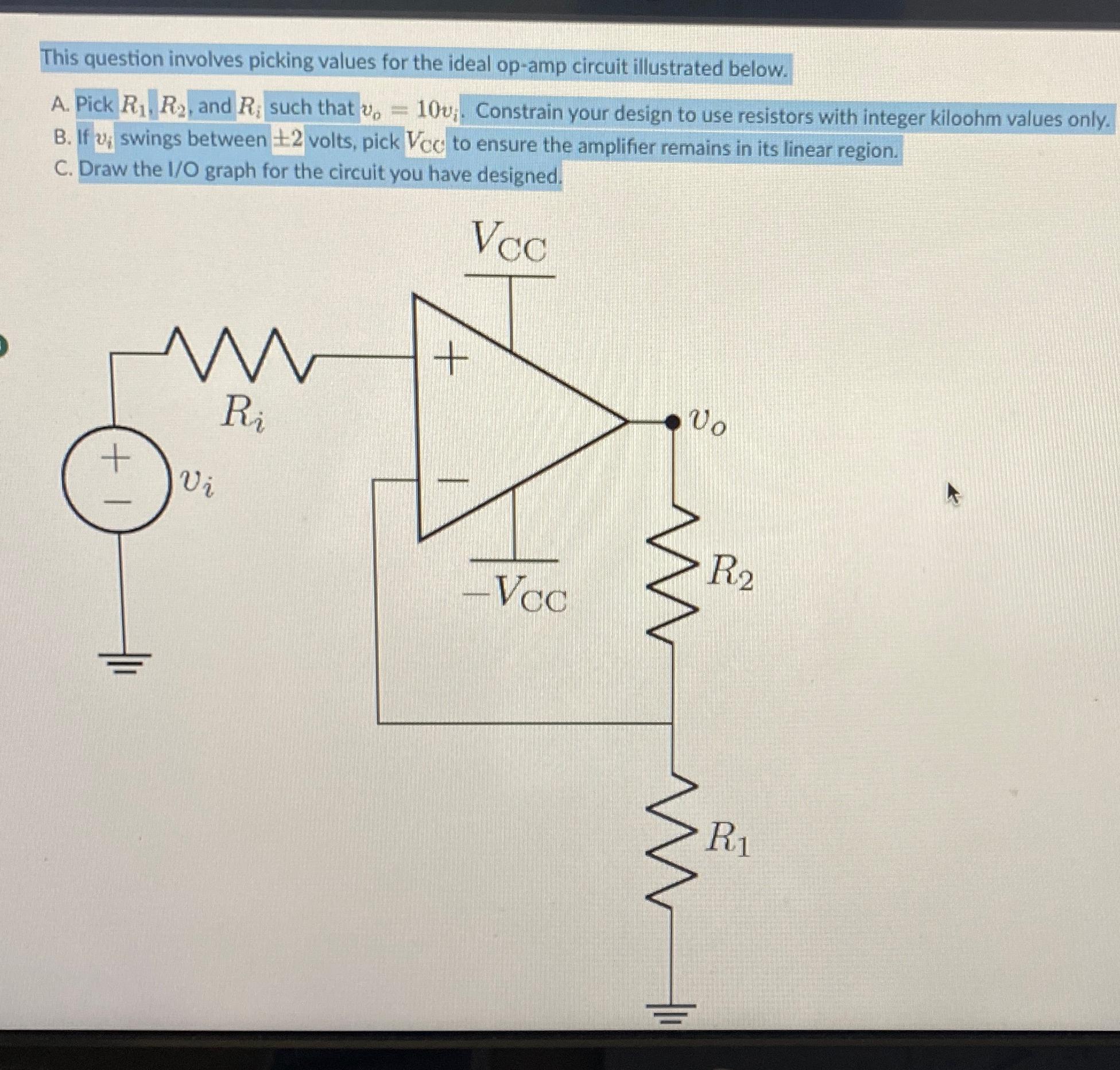 Solved This question involves picking values for the ideal | Chegg.com