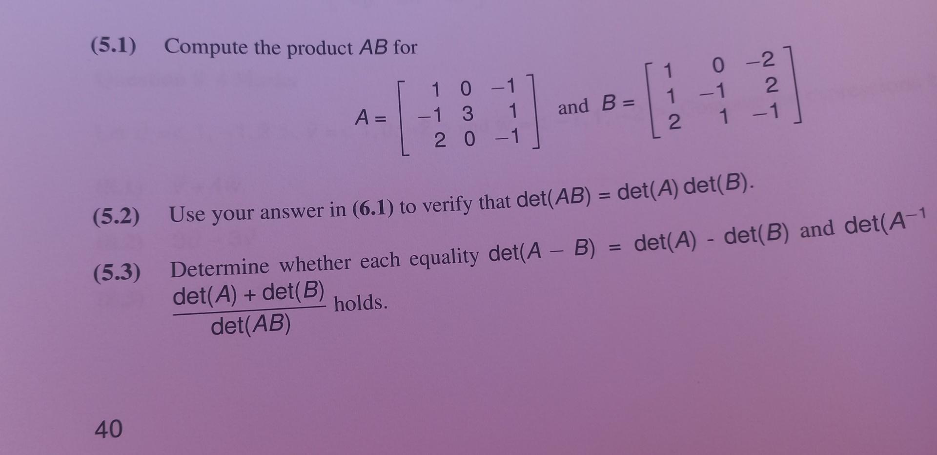 Solved (5.1) Compute the product AB for A=⎣⎡1−12030−11−1⎦⎤ | Chegg.com
