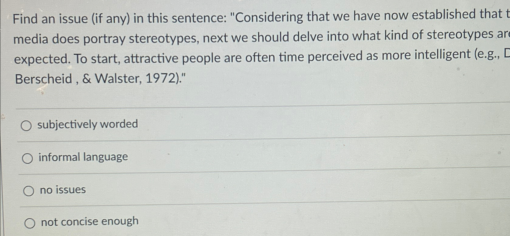 Solved Find an issue (if any) ﻿in this sentence: | Chegg.com