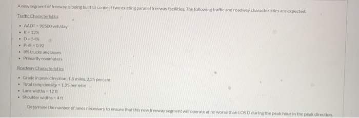 Solved A new segment of freeway is being built to connect | Chegg.com