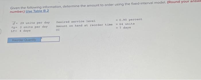 Solved Given the following information, determine the amount | Chegg.com