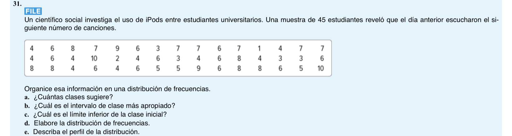 Solved FILEUn científico social investiga el uso de iPods | Chegg.com