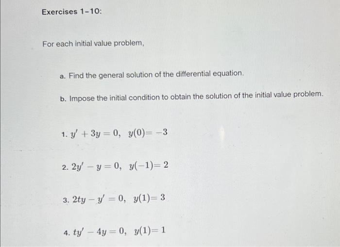 Solved For each initial value problem, a. Find the general | Chegg.com