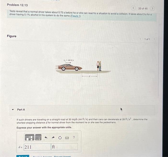 Solved Tests reveal that a normal driver takes about 0.75 s | Chegg.com