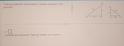 Solved Find the unknown side lengths in similar tnangles PQR | Chegg.com
