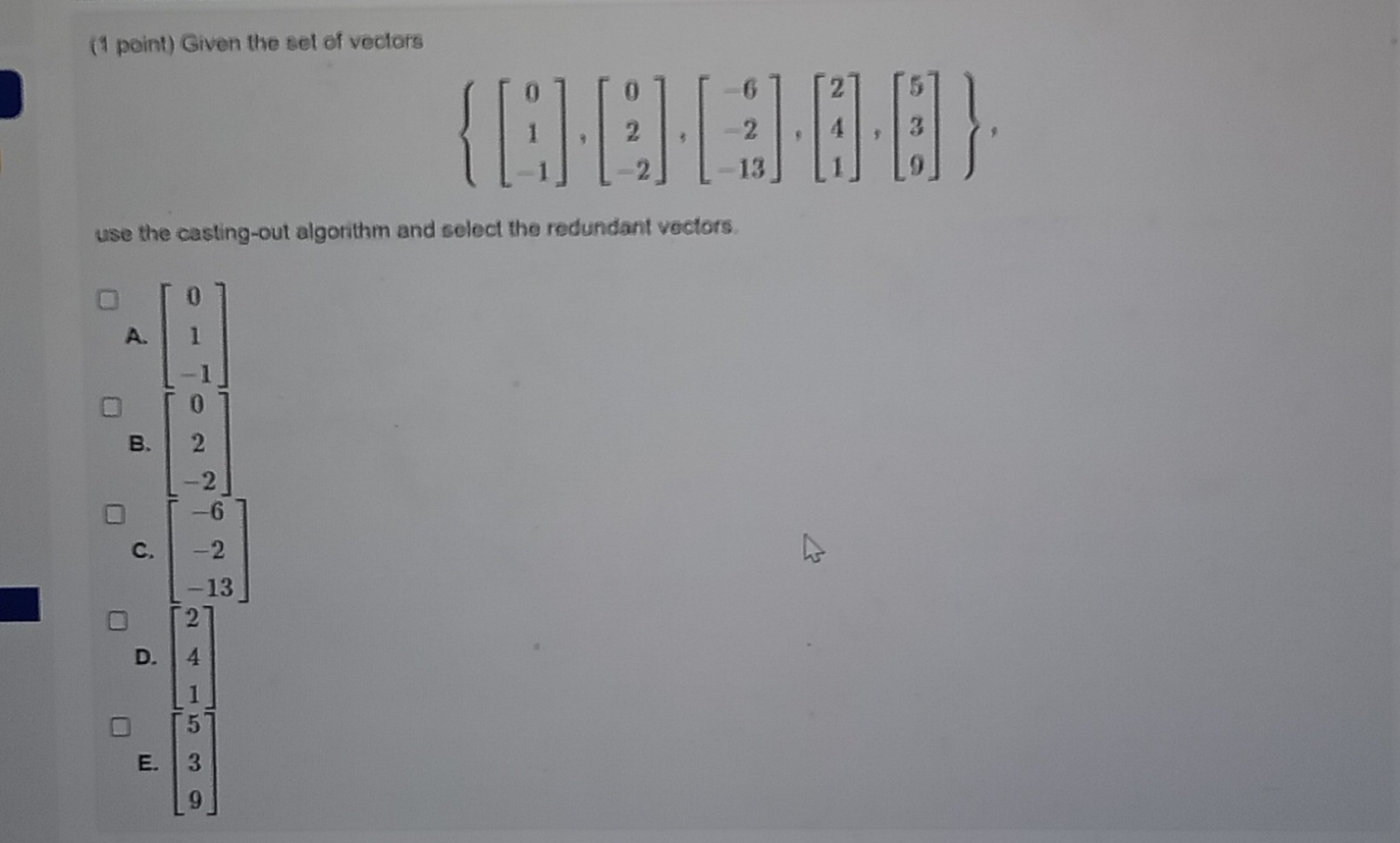 Solved (1 ﻿point) ﻿Given the sel of | Chegg.com