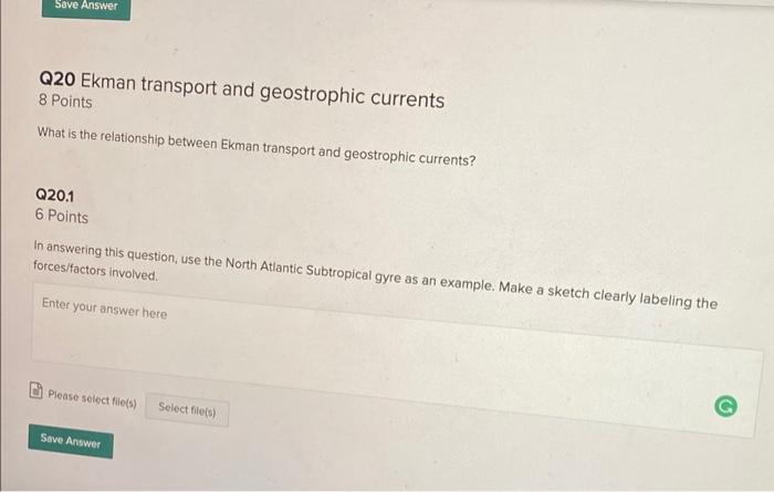 Solved Q20 Ekman transport and geostrophic currents 8 Points | Chegg.com