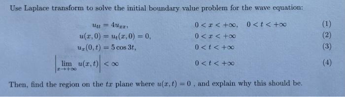 Solved Use Laplace transform to solve the initial boundary | Chegg.com
