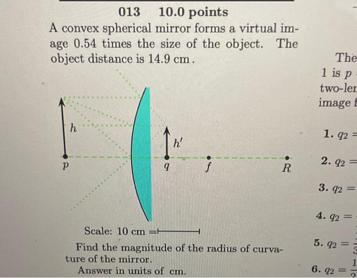 Solved 013 10.0 points A convex spherical mirror forms a | Chegg.com