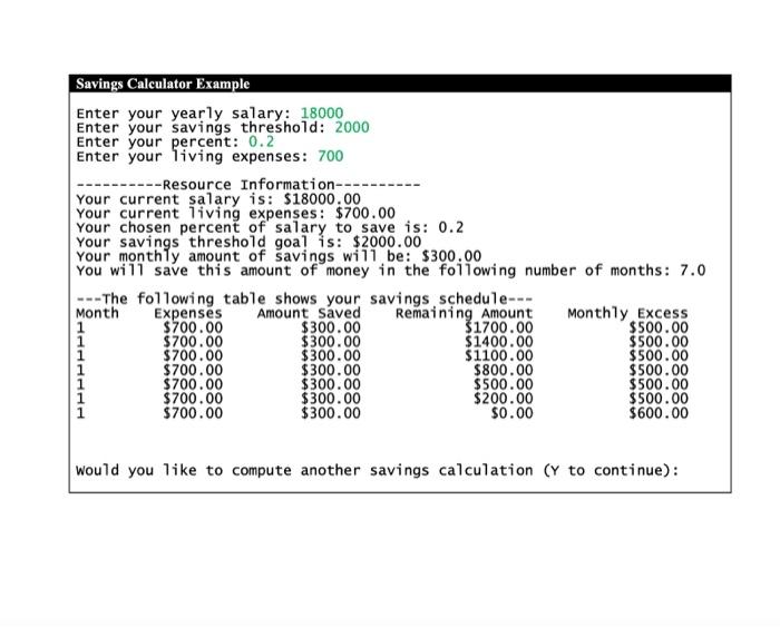 Solved Program 1 Savings Calculator In This Program You
