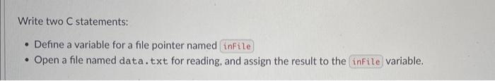 Solved Write Two C Statements Define A Variable For A 