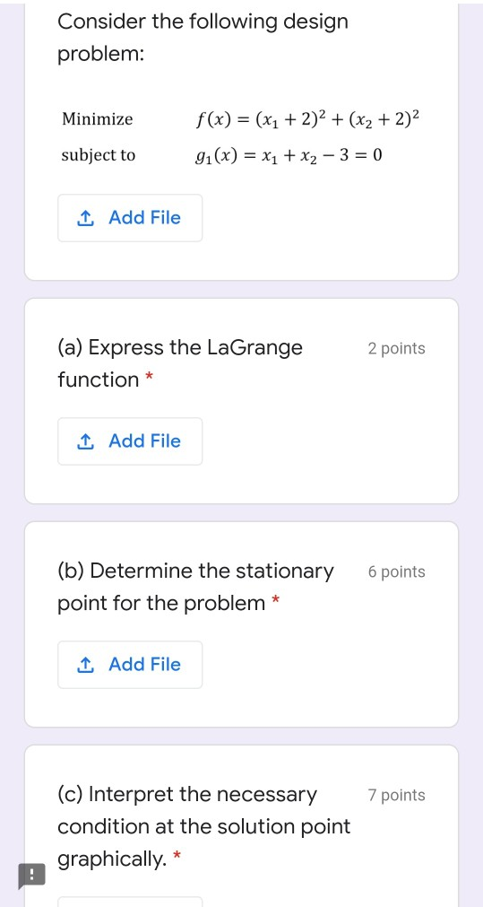 Solved Consider the following design problem: Minimize f(x) | Chegg.com