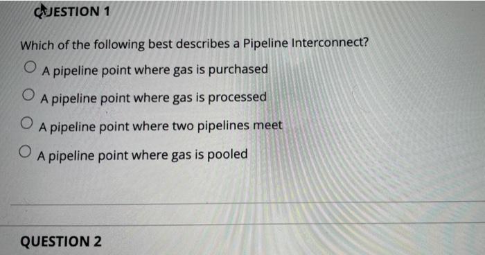 Solved Which of the following best describes a Pipeline | Chegg.com