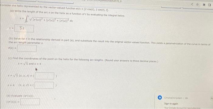 isider the helix represented by the vector-valued | Chegg.com