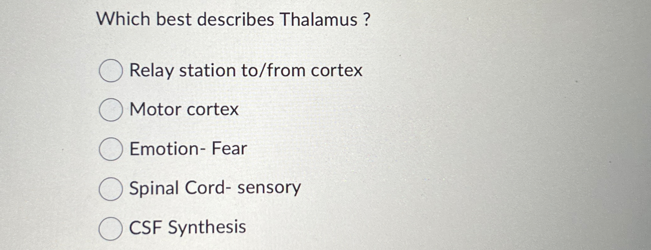 Solved Which best describes Thalamus?Relay station to/from | Chegg.com
