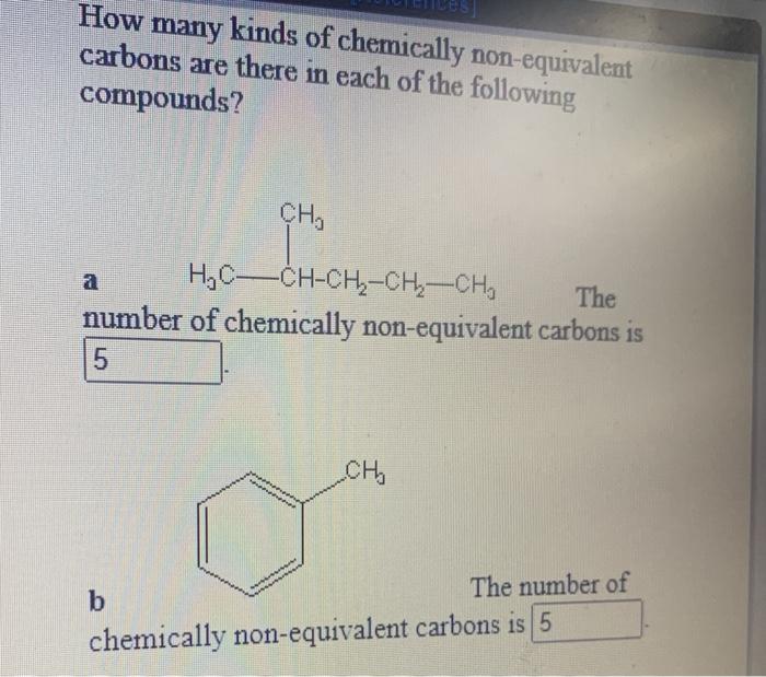 Solved How many kinds of chemically non-equivalent carbons | Chegg.com
