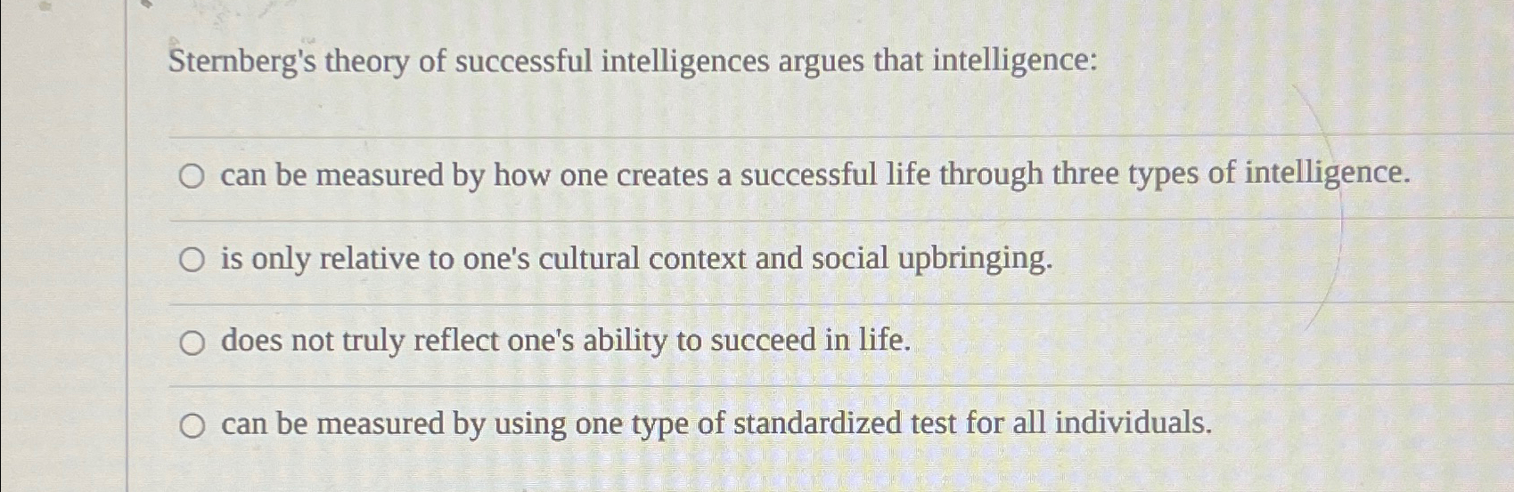 Solved Sternberg's theory of successful intelligences argues | Chegg.com