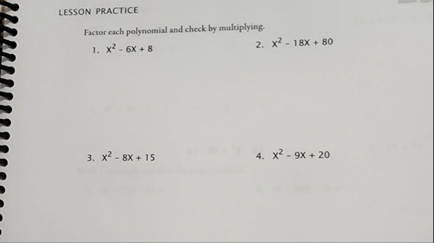 Solved LESSON PRACTICEFactor each polynomial and check by | Chegg.com