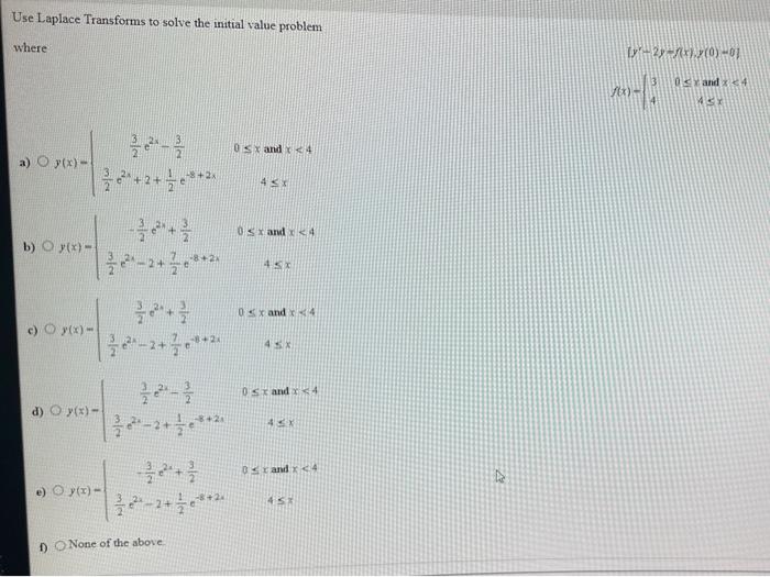 Solved Use Laplace Transforms to solve the initial value | Chegg.com