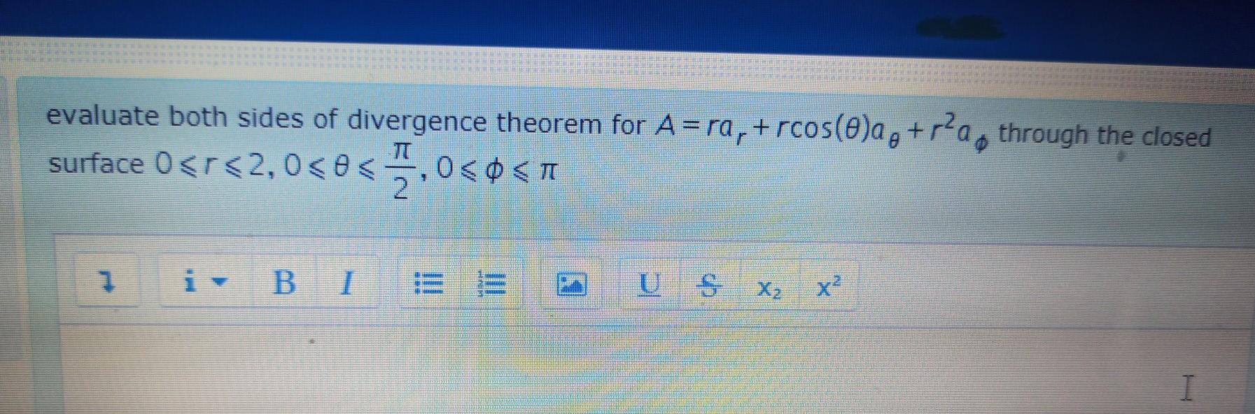 Solved evaluate both sides of divergence theorem for A= ra, | Chegg.com