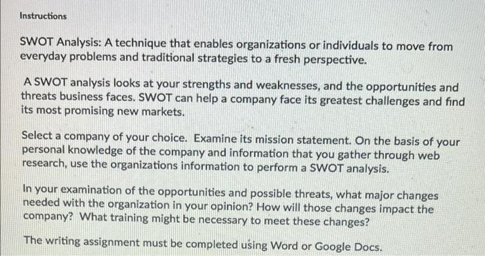 Solved Instructions SWOT Analysis: A technique that enables | Chegg.com