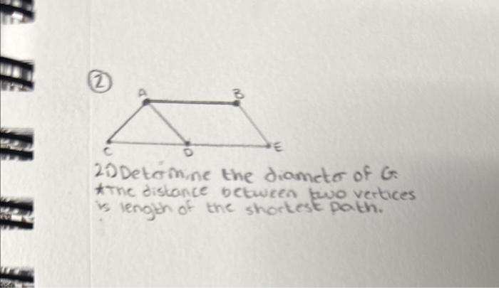 2DDetemine the diamete of G. kthe diskance between | Chegg.com