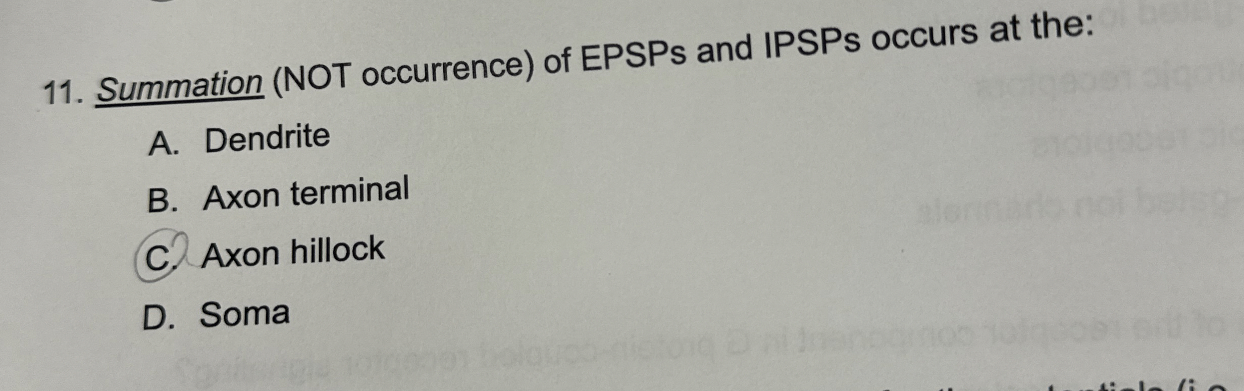 Solved Summation (NOT occurrence) of EPSPs and IPSPs occurs | Chegg.com Solved Summation (NOT occurrence) of EPSPs and IPSPs occurs | Chegg.com