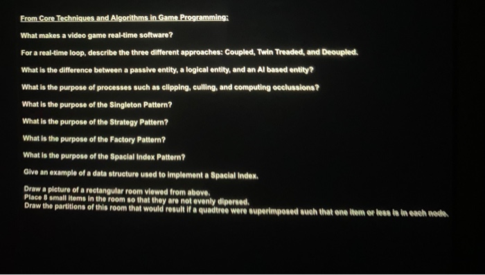 Solved From Core Techniques and Algorithms in Game | Chegg.com