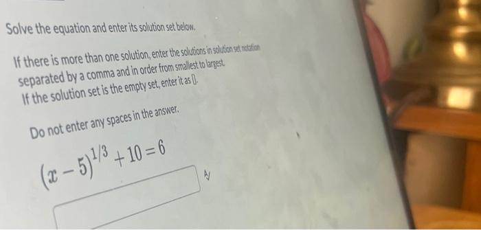 Solved Solve the equation and enter its solution set below. | Chegg.com
