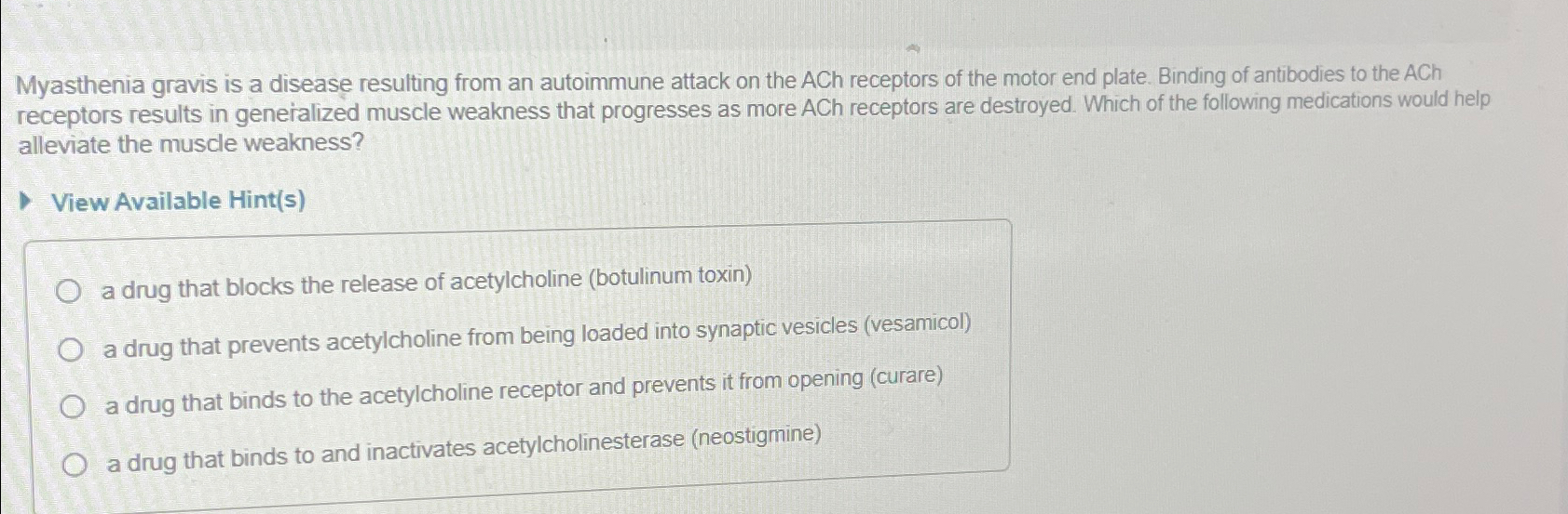 Solved Myasthenia gravis is a disease resulting from an | Chegg.com