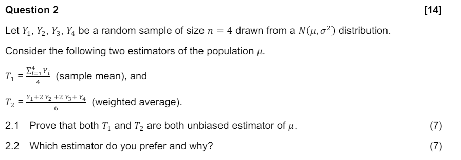 Solved Question 2Let Y1,Y2,Y3,Y4 ﻿be a random sample of size | Chegg.com