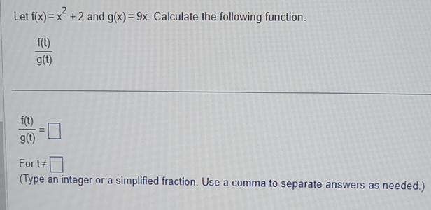 Solved Let f(x)=x2+2 ﻿and g(x)=9x. ﻿Calculate the following | Chegg.com