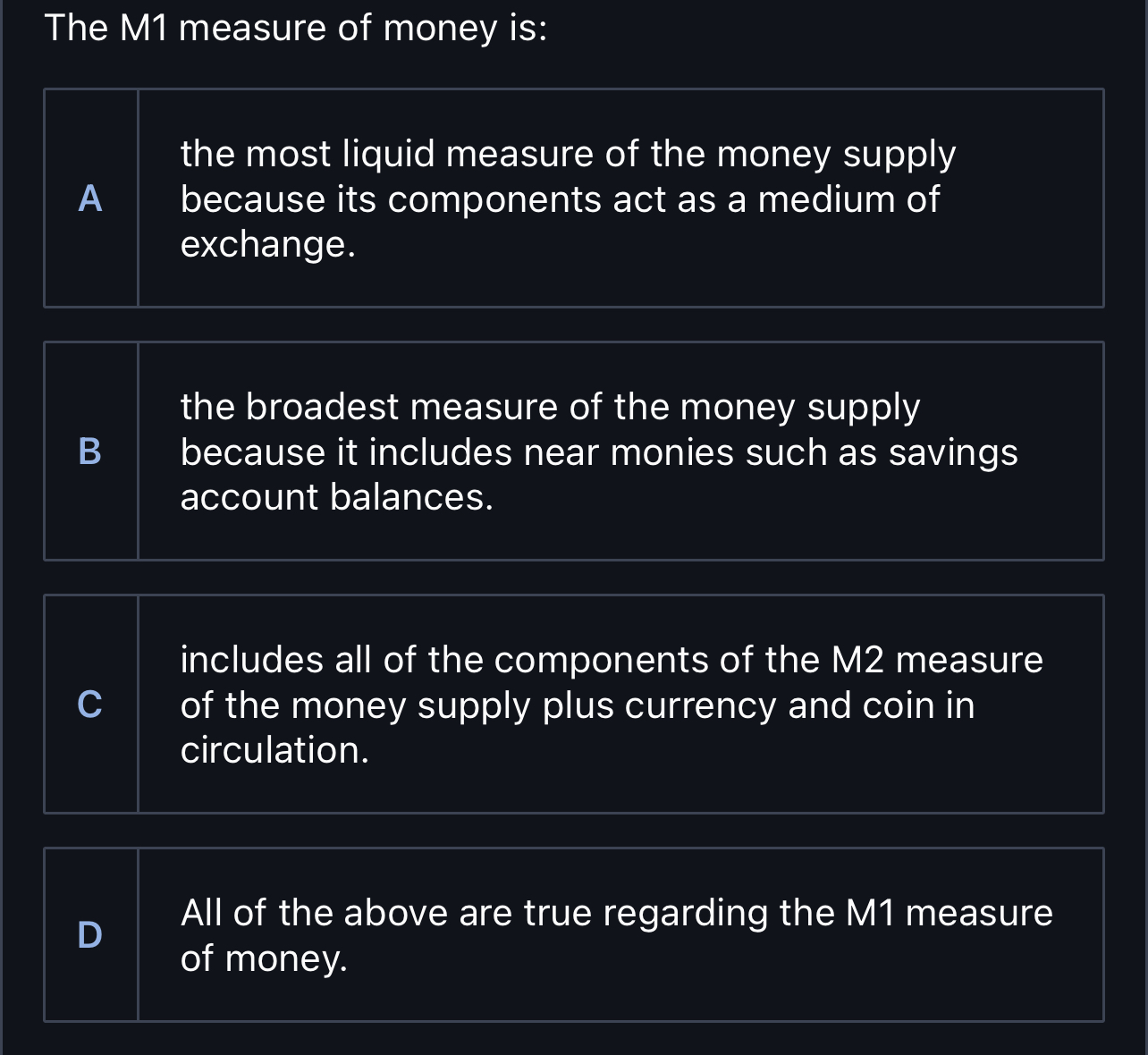 Solved The M1 ﻿measure of money is: the most liquid measure | Chegg.com