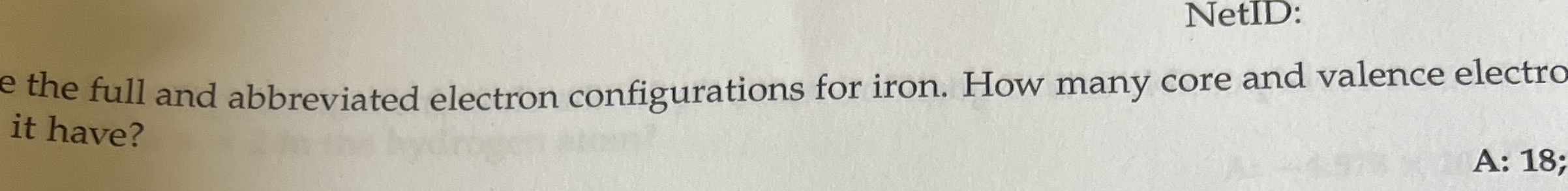 Solved NetID:the full and abbreviated electron | Chegg.com